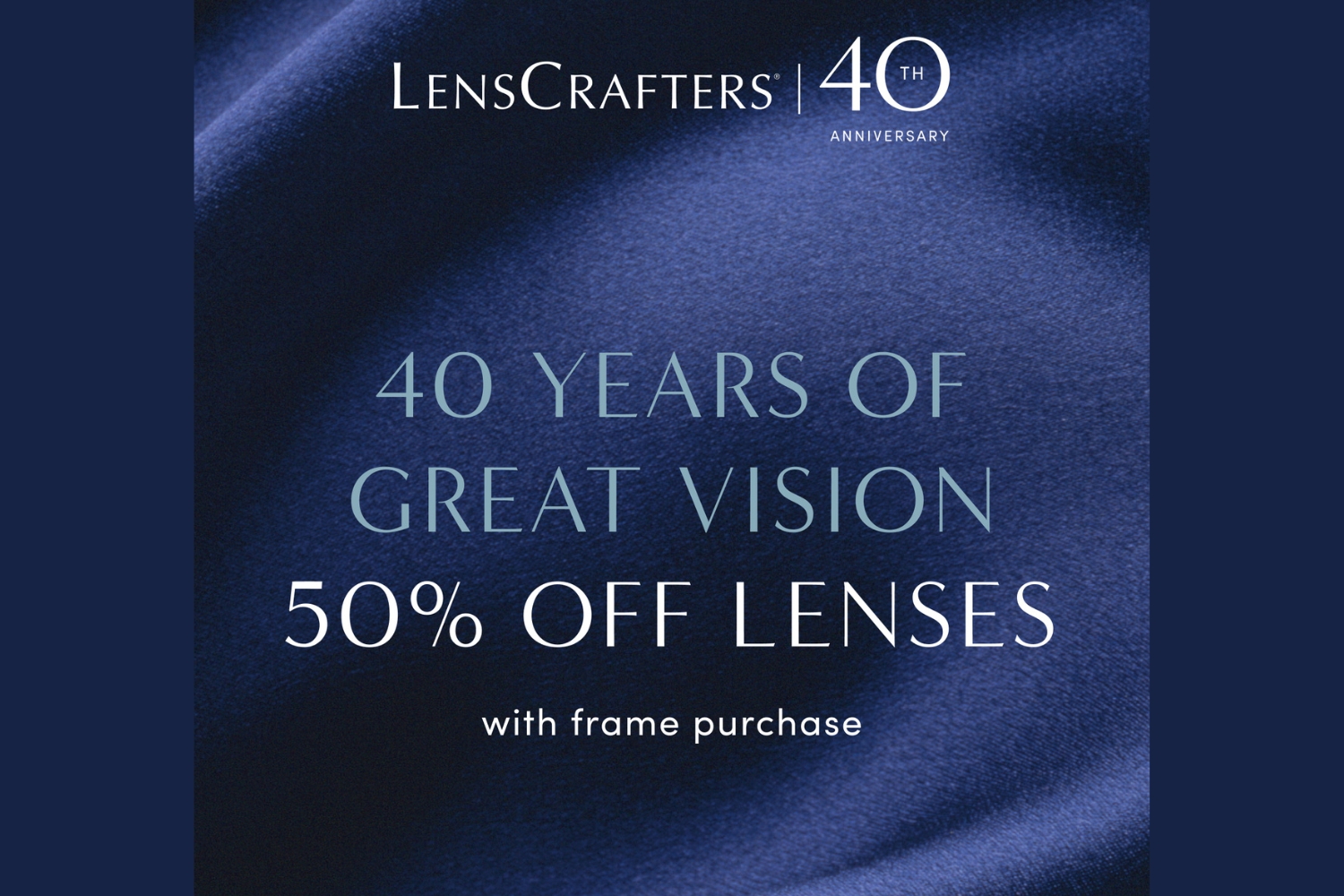 Celebrate 40 Years of Great Vision with LensCrafters - Biltmore Park ...